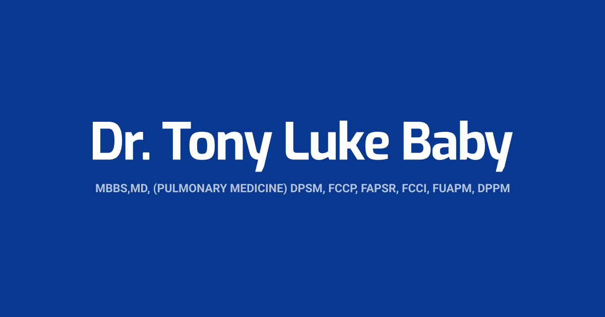 Dr. Tony Luke Baby | Senior Consultant Pulmonologist, Kerala